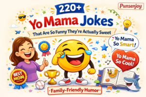 220+ Yo Mama Jokes That Are So Funny They’re Actually Sweet